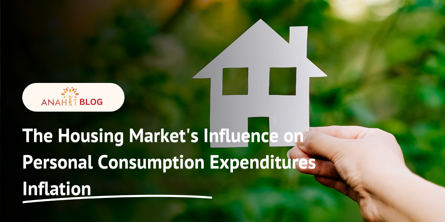 The Housing Market's Influence on Personal Consumption Expenditures ...