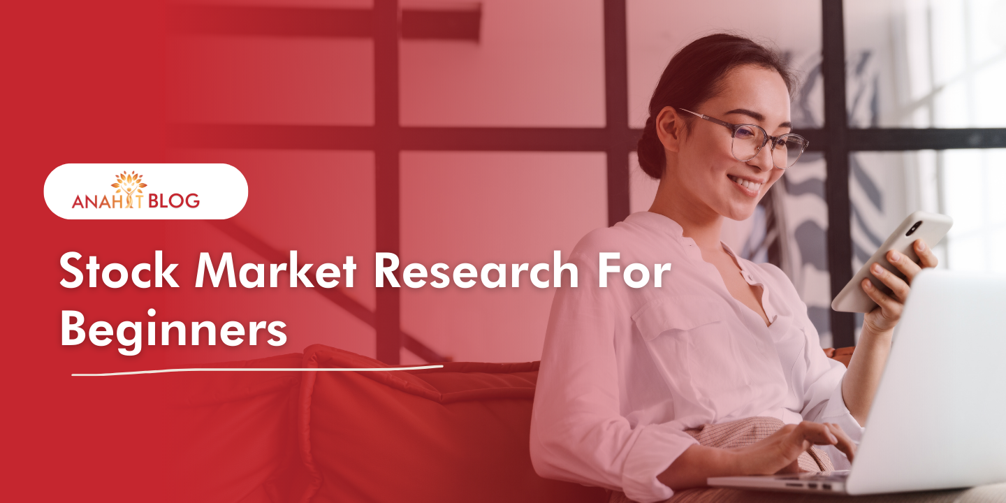 The Complete Guide to Stock Market Research For Beginners
